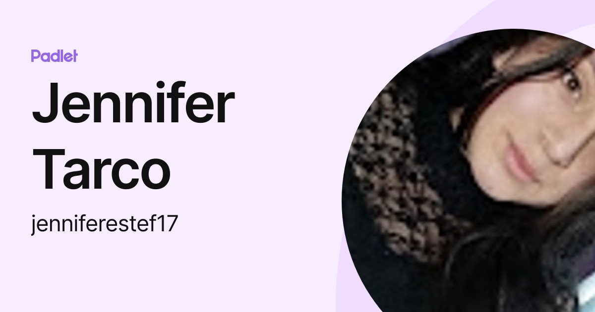 Jennifer Tarco (jenniferestef17) perfil | Padlet