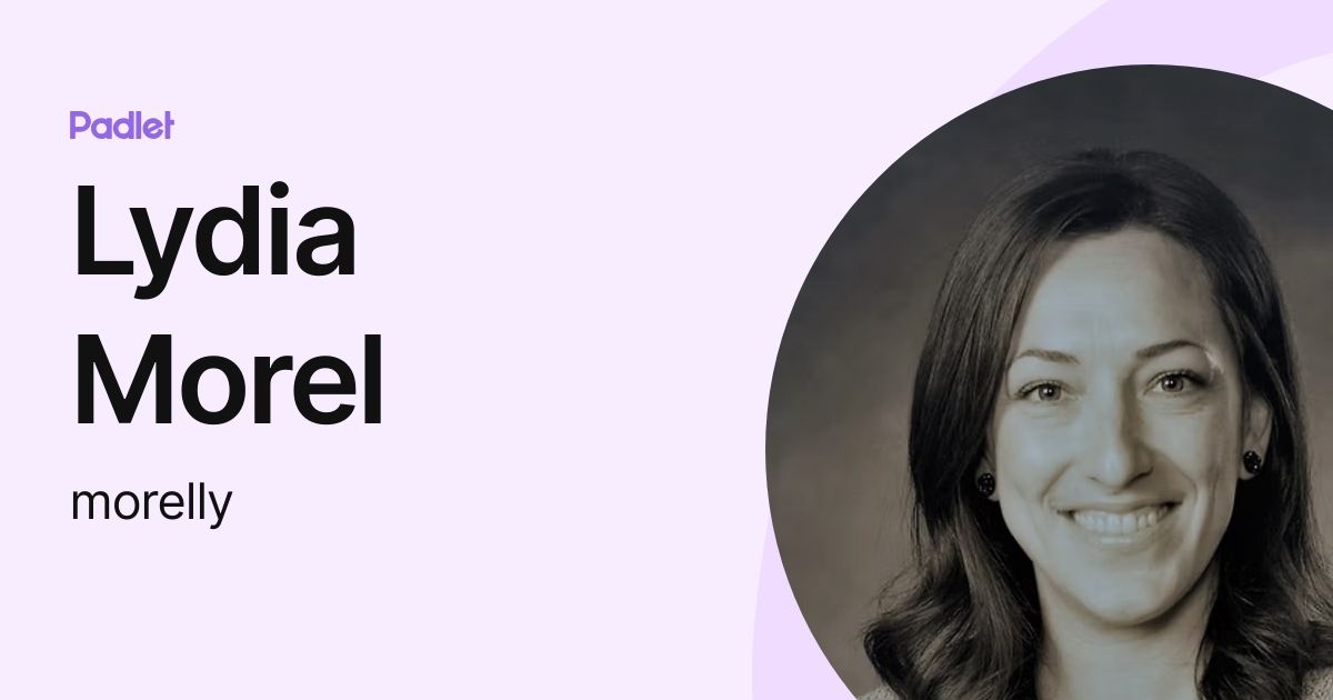 Lydia Morel (morelly) profile | Padlet