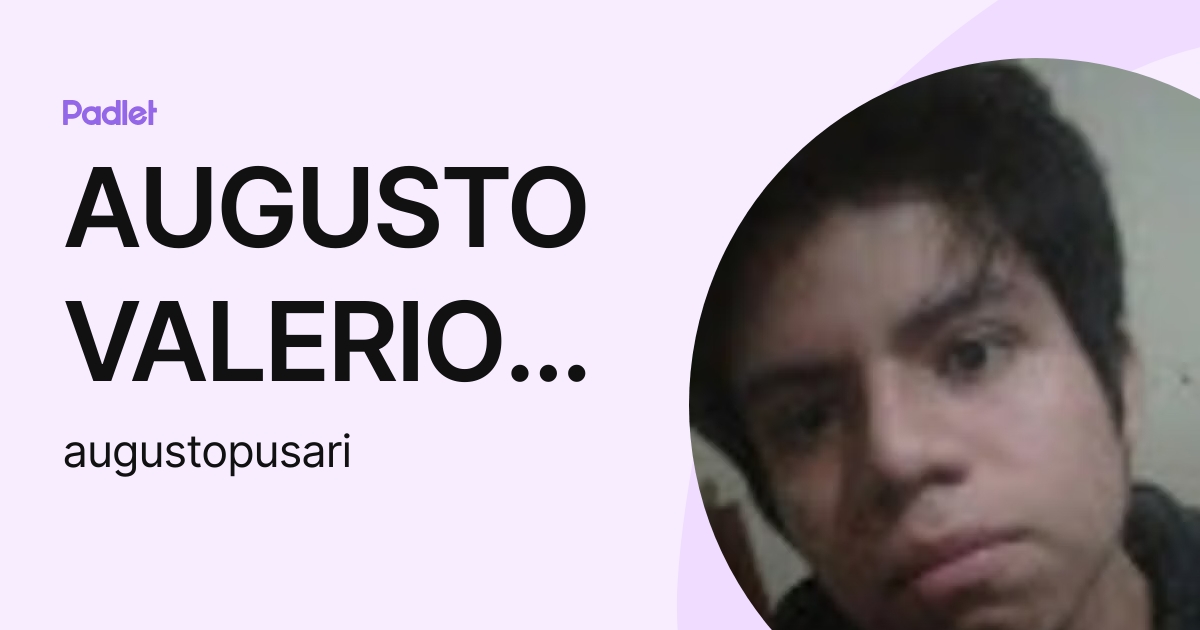 AUGUSTO VALERIO PUSARI CORREA (augustopusari) profile | Padlet