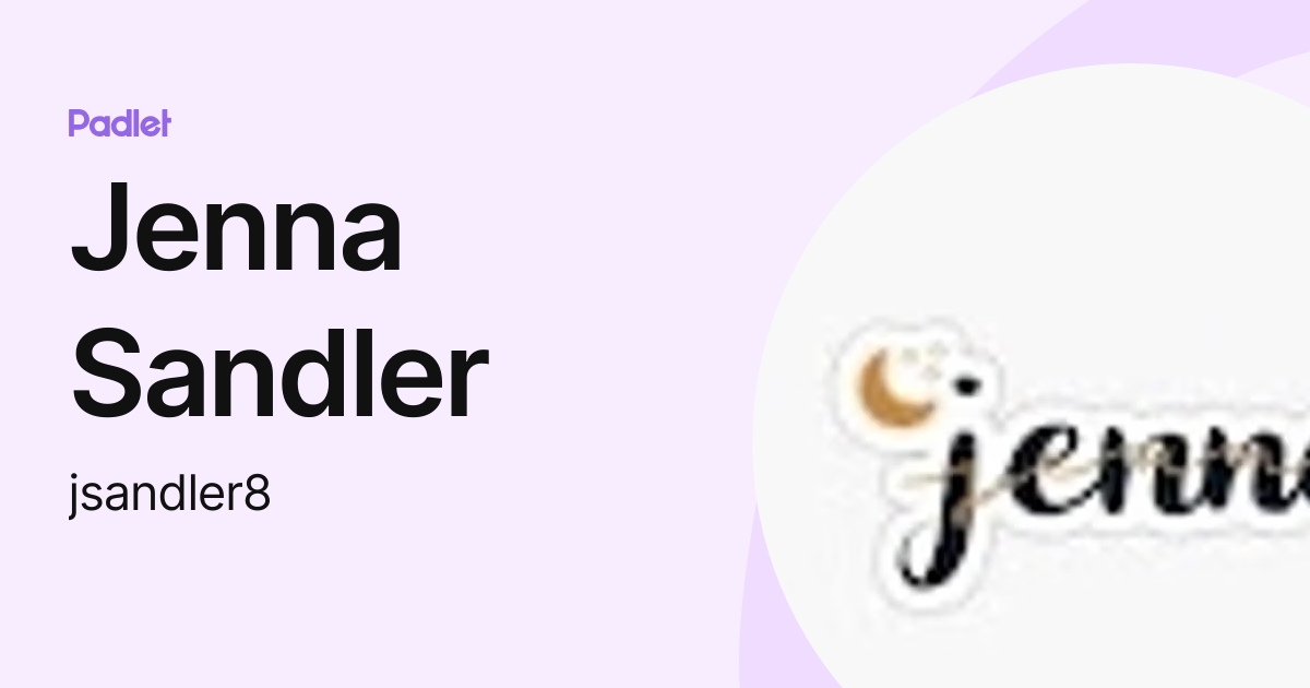 Jenna Sandler (jsandler8) profile | Padlet