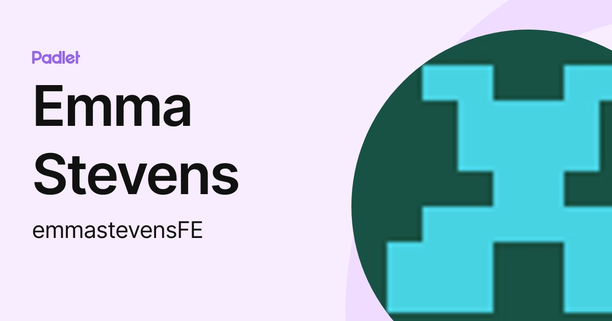 Emma Stevens (emmastevensFE) profile | Padlet
