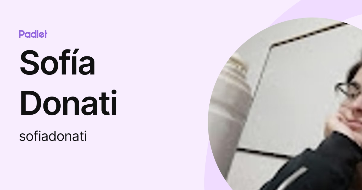 Sofía Donati (sofiadonati) profile | Padlet