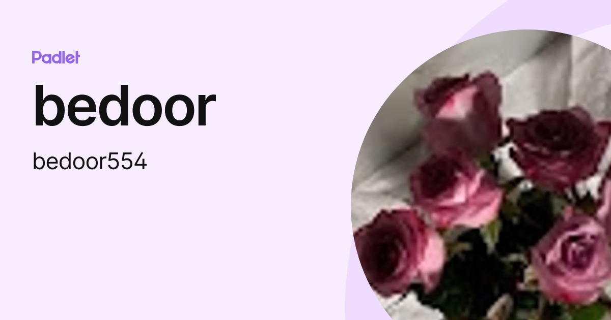 bedoor (bedoor554) profile | Padlet
