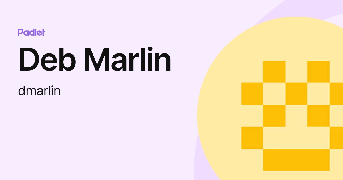 Deb Marlin (dmarlin) profile | Padlet