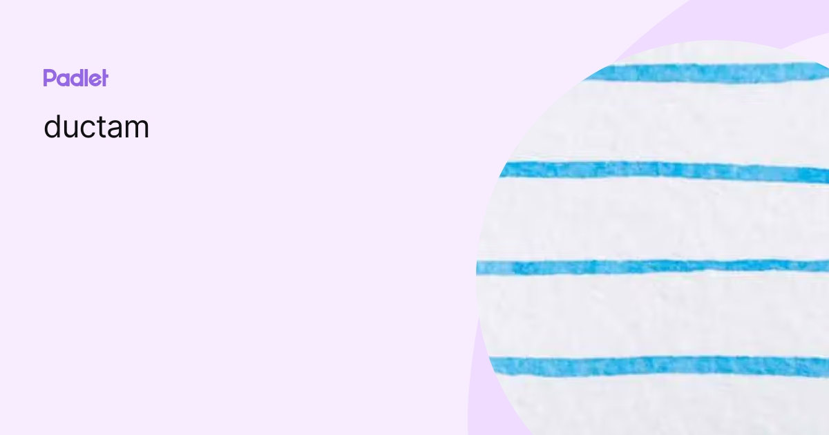 ductam profile | Padlet