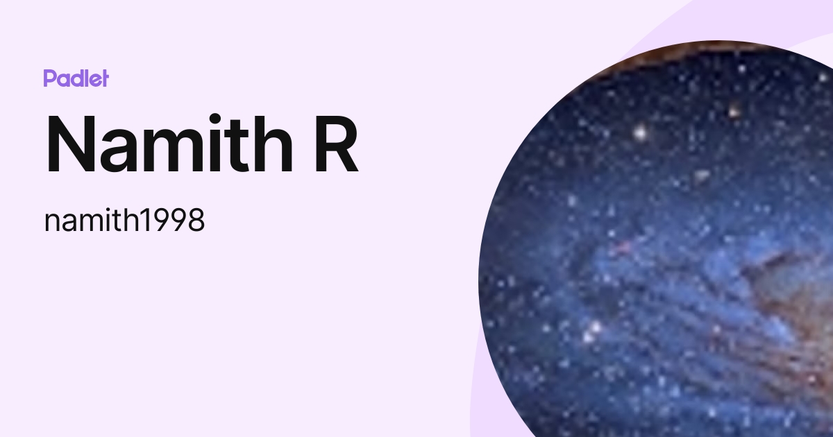 Namith R (namith1998) profile | Padlet