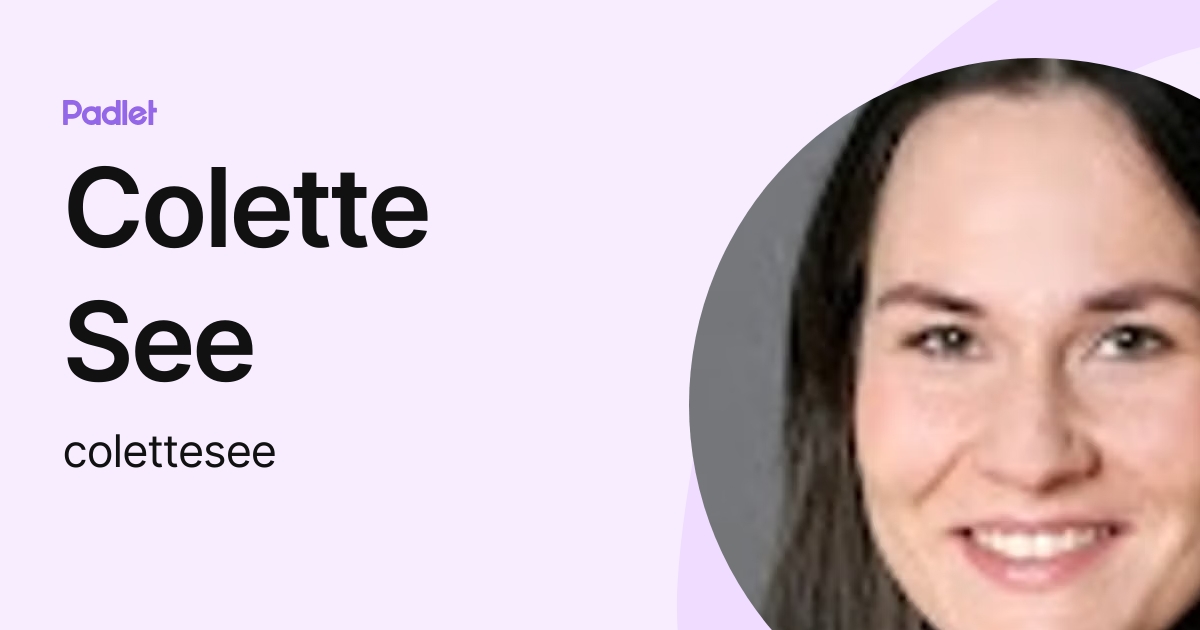 Colette See (colettesee) profile | Padlet