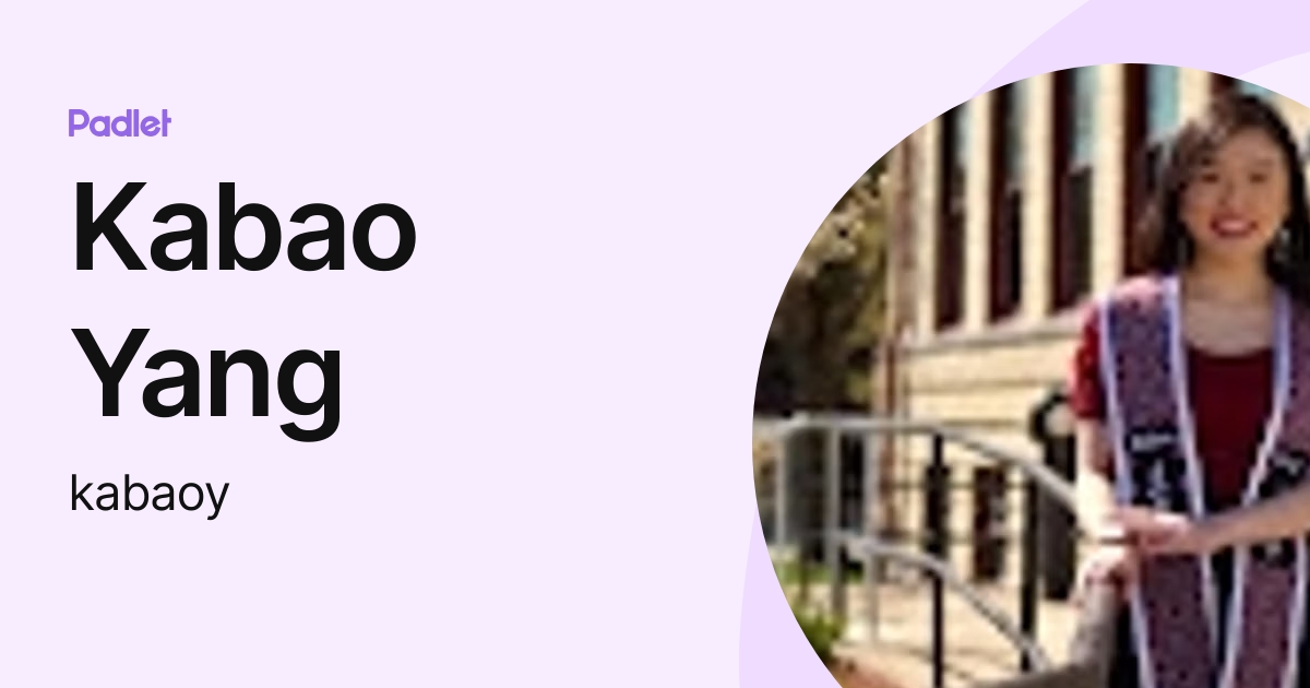 Kabao Yang (kabaoy) profile | Padlet