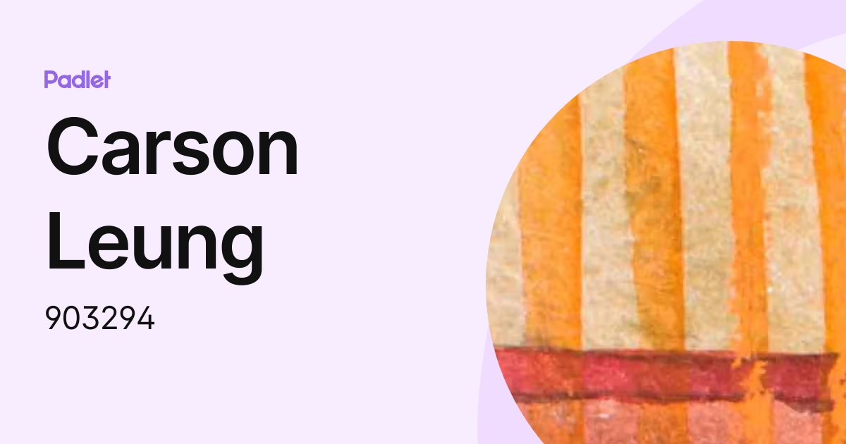 Carson Leung (903294) profile | Padlet