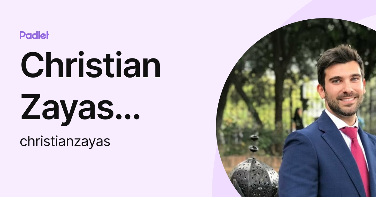 Christian Zayas Marín (christianzayas) perfil | Padlet