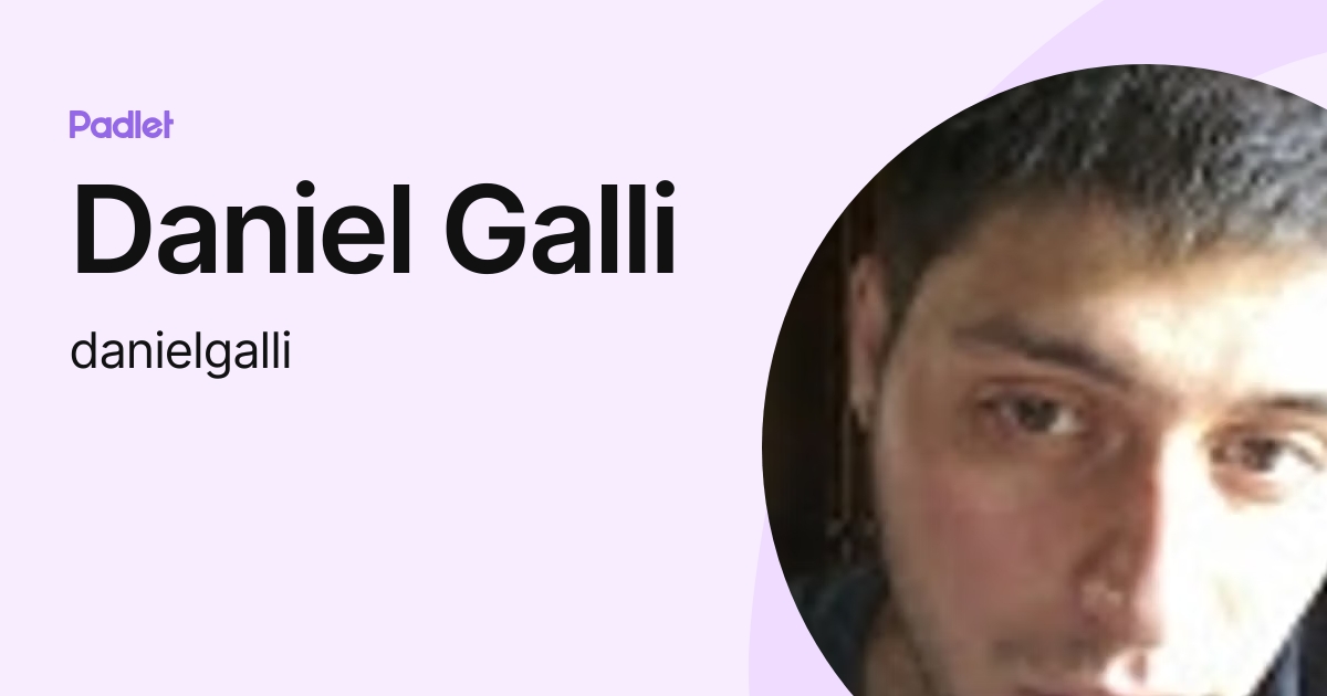 Daniel Galli (danielgalli) profile | Padlet