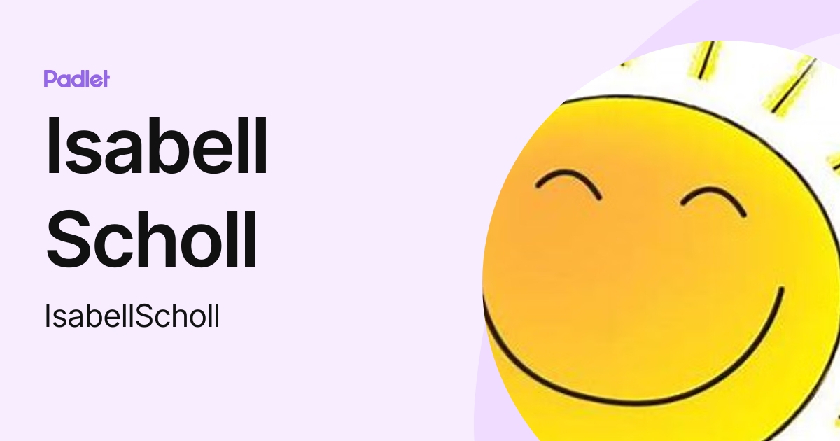 Isabell Scholl (IsabellScholl) profile | Padlet