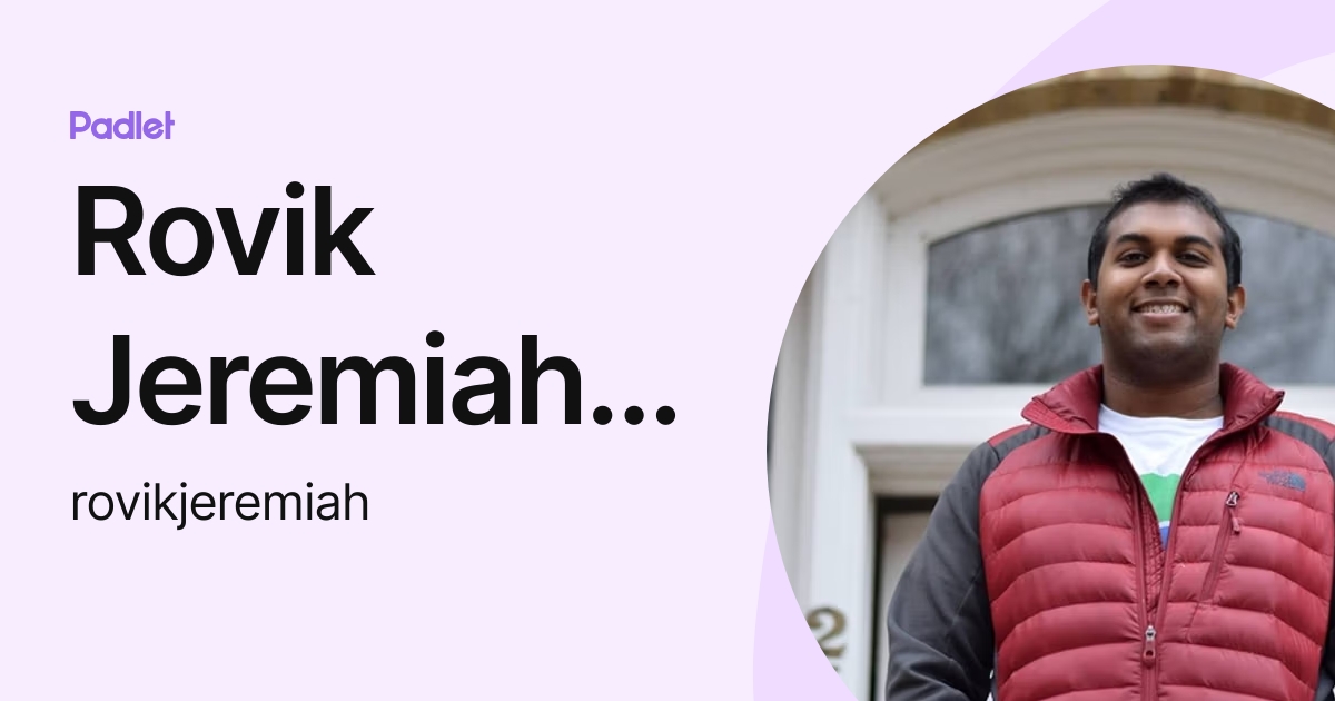 Rovik Jeremiah Robert (rovikjeremiah) profile | Padlet