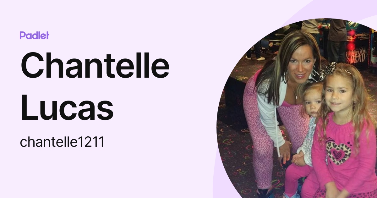 Chantelle Lucas (chantelle1211) profile | Padlet