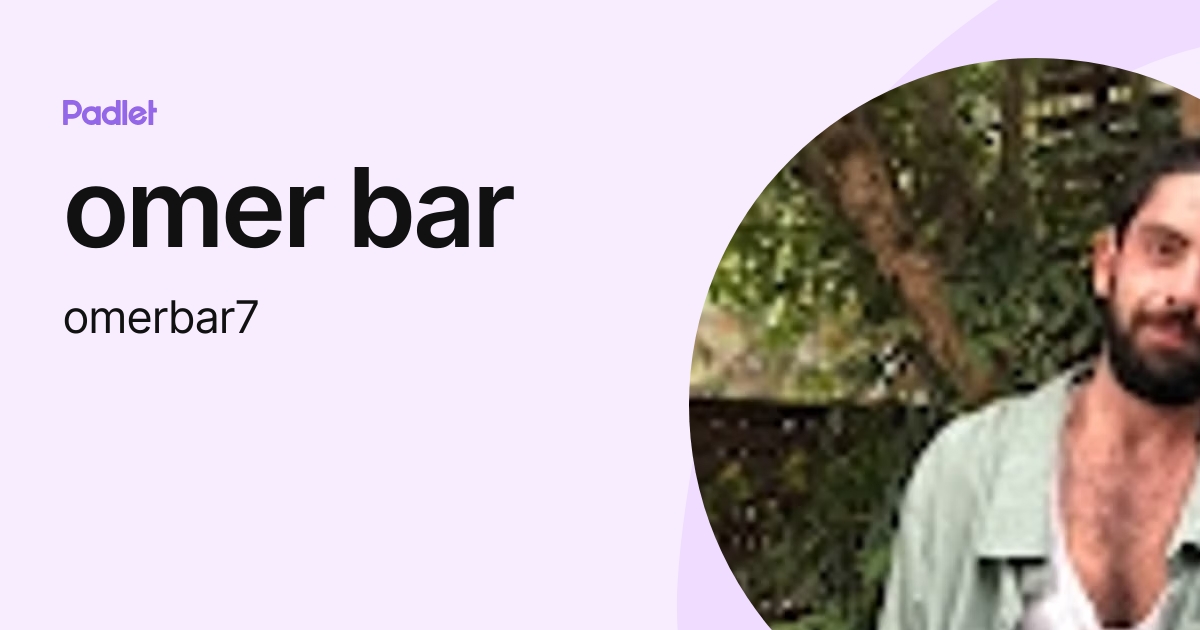 omer bar (omerbar7) profile | Padlet