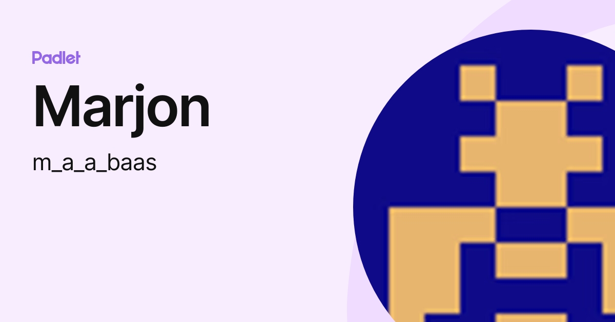 Marjon (m_a_a_baas) profile | Padlet