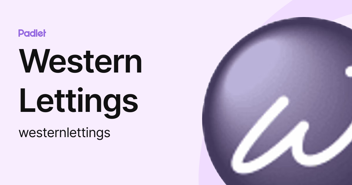 Western Lettings (westernlettings) profile | Padlet