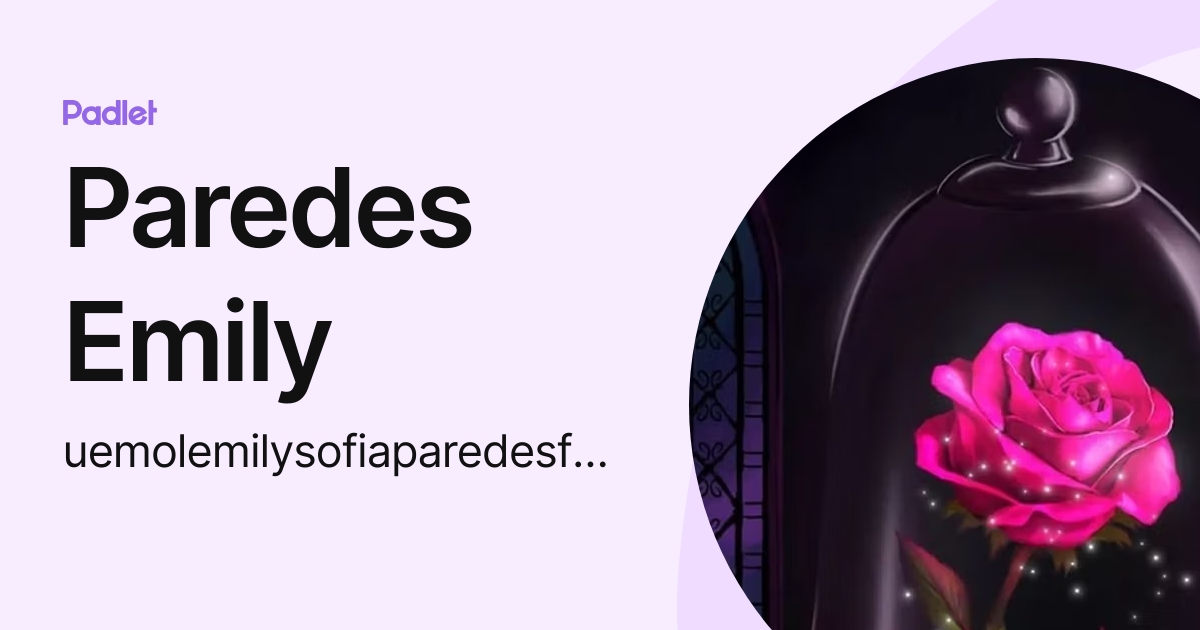 Paredes Emily (uemolemilysofiaparedesf9c) profile | Padlet