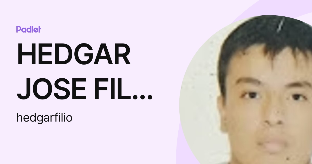 HEDGAR JOSE FILIO CHOQUEZ (hedgarfilio) profile | Padlet