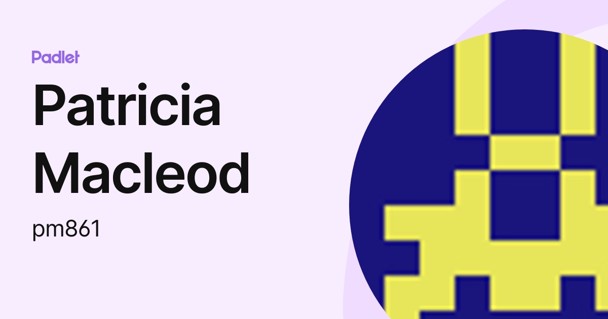Patricia Macleod (pm861) profile | Padlet