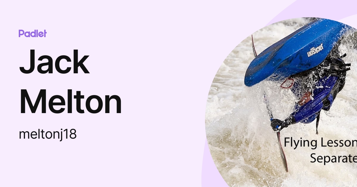 Jack Melton (meltonj18) profile | Padlet