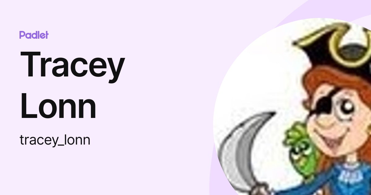 Tracey Lonn Tracey Lonn Profile Padlet