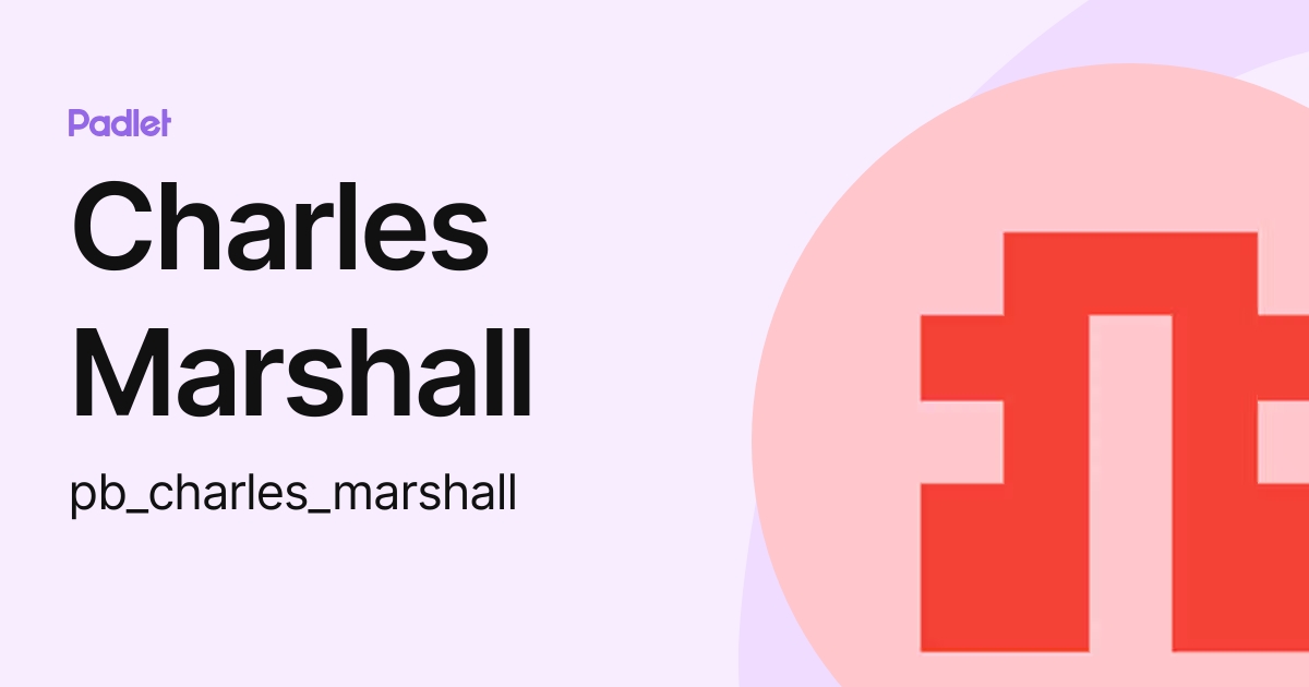 Charles Marshall (pb_charles_marshall) profile | Padlet