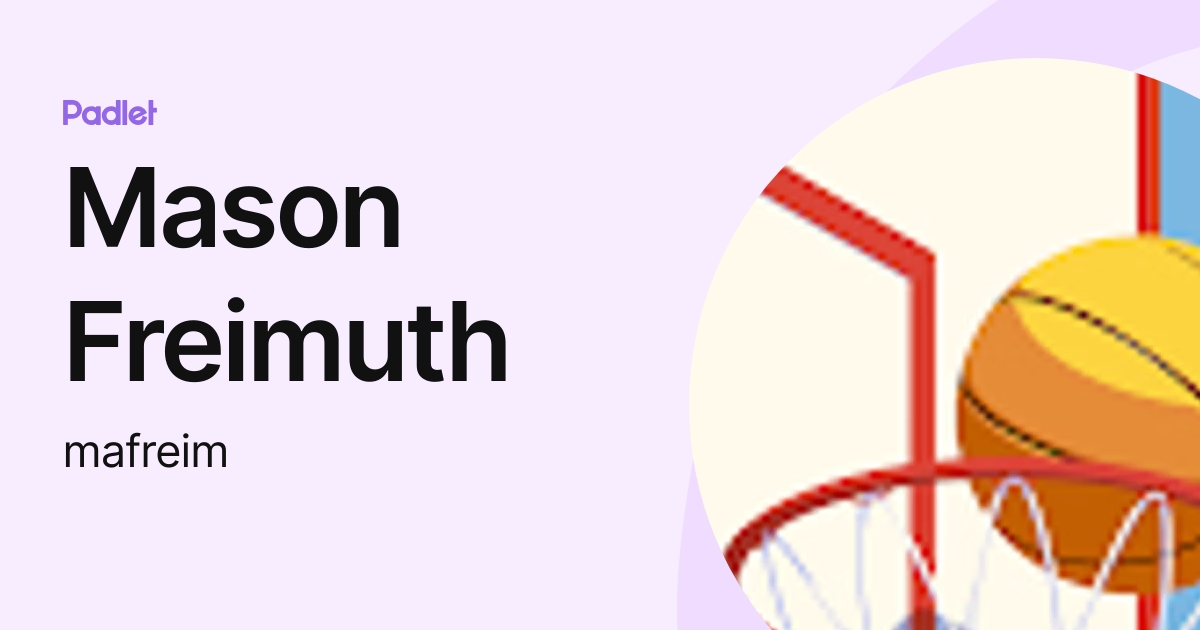 Mason Freimuth (mafreim) profile | Padlet
