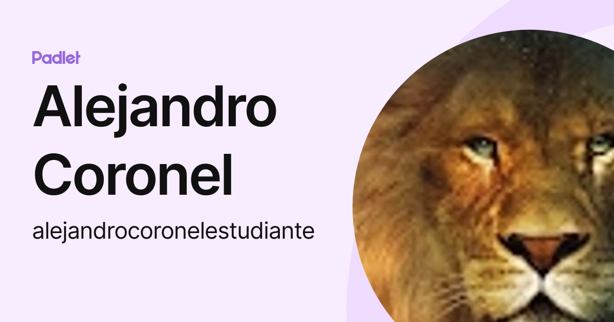 Alejandro Coronel (alejandrocoronelestudiante) profile | Padlet