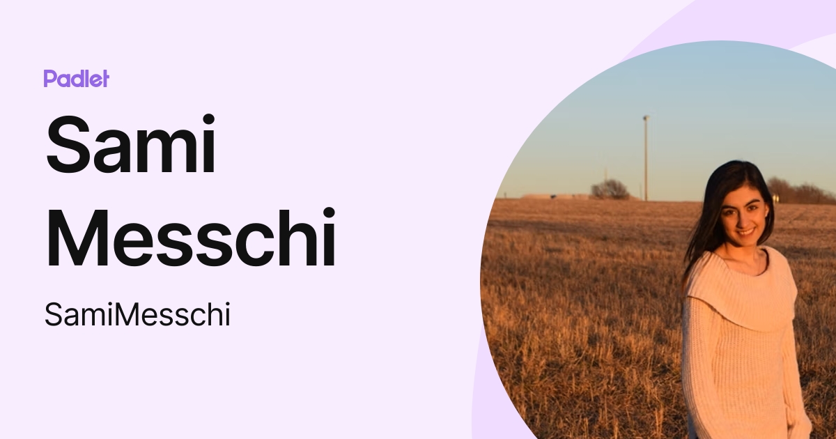 Sami Messchi (SamiMesschi) profile | Padlet