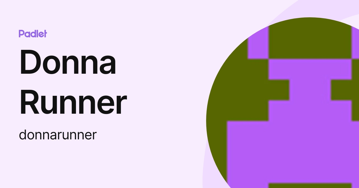 Donna Runner (donnarunner) profile | Padlet