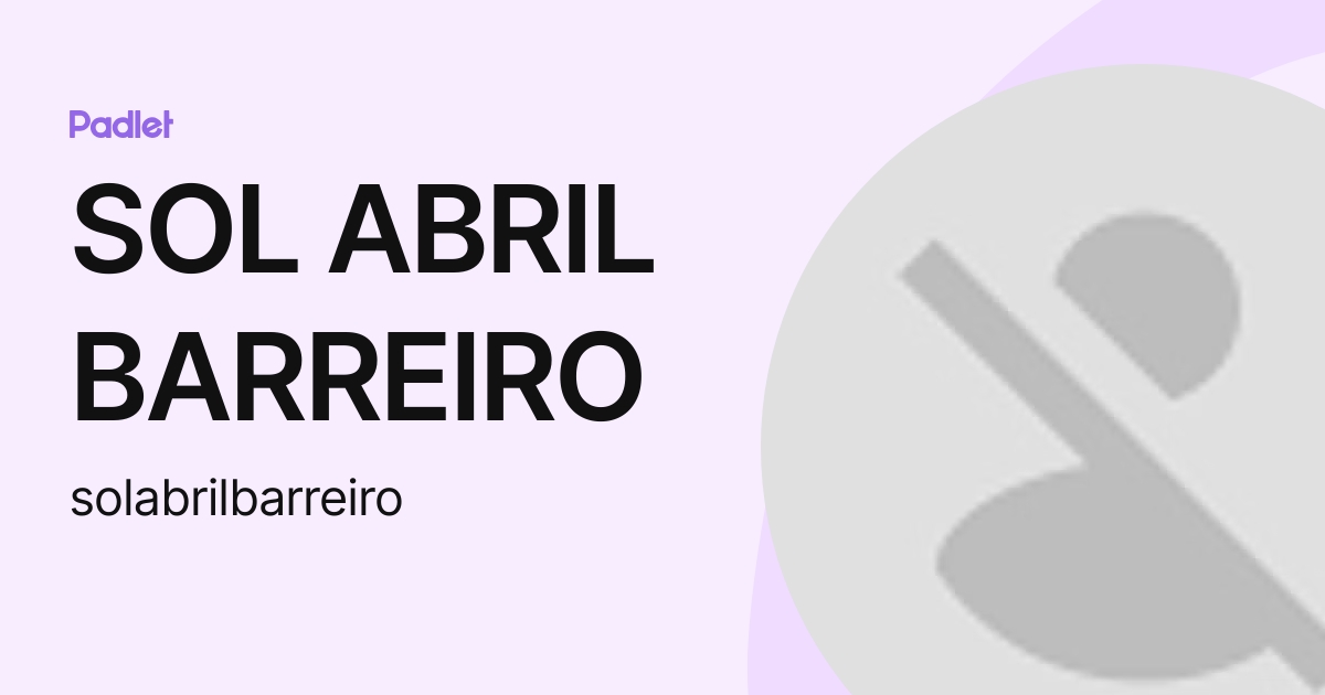 SOL ABRIL BARREIRO (solabrilbarreiro) profile | Padlet