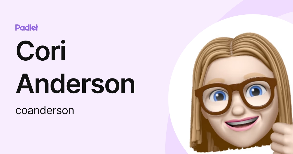 Cori Anderson (coanderson) profile | Padlet