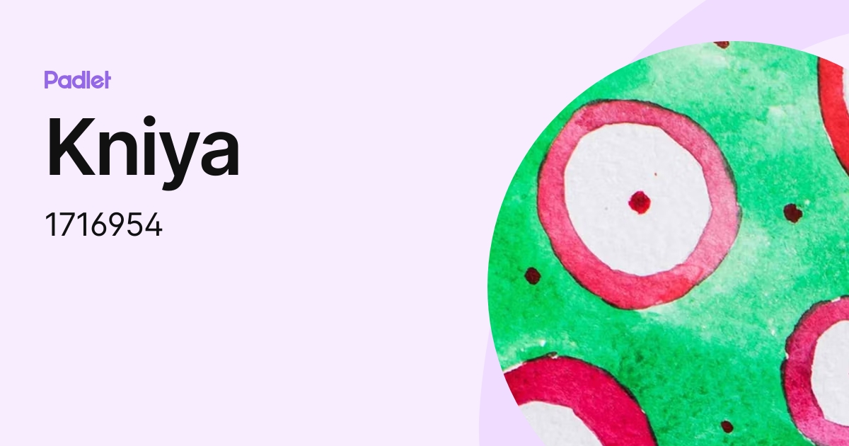 Kniya (1716954) profile | Padlet