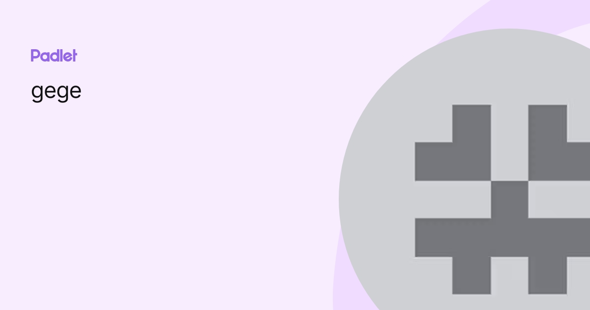 gege profile | Padlet