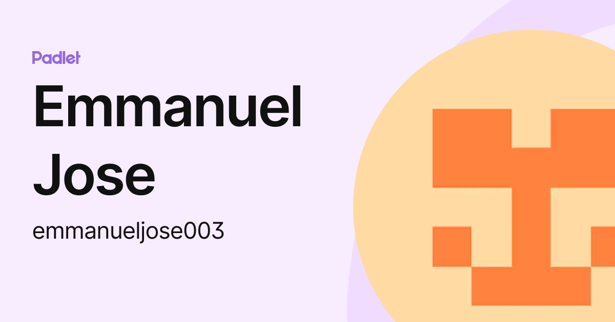 Emmanuel Jose (emmanueljose003) profile | Padlet