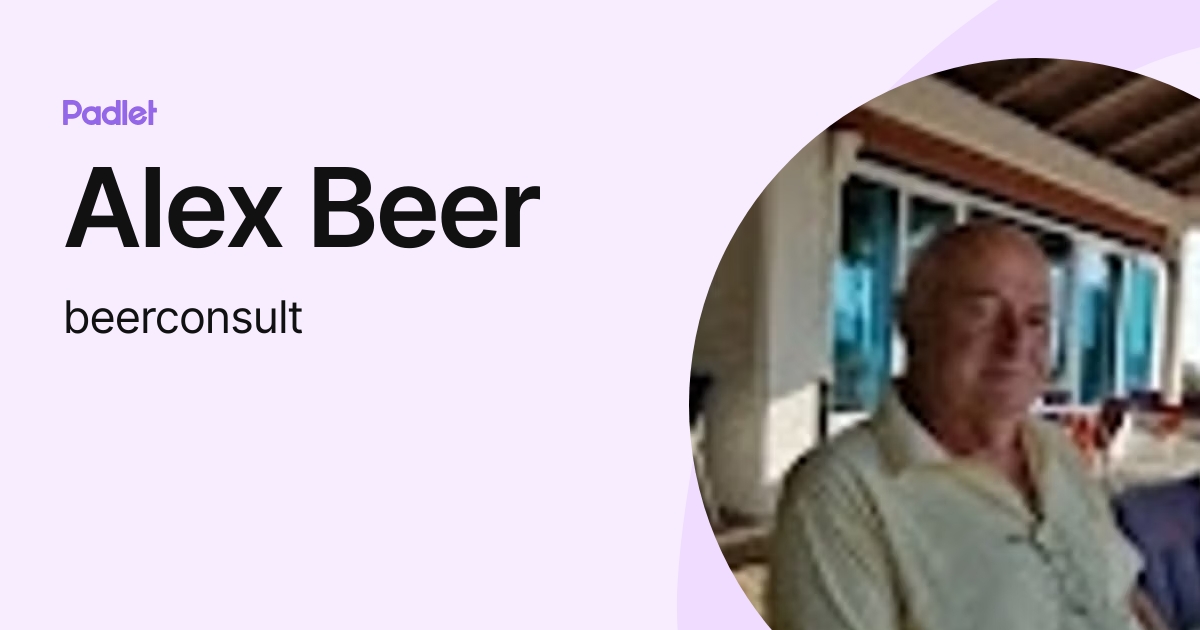 Alex Beer (beerconsult) profile | Padlet