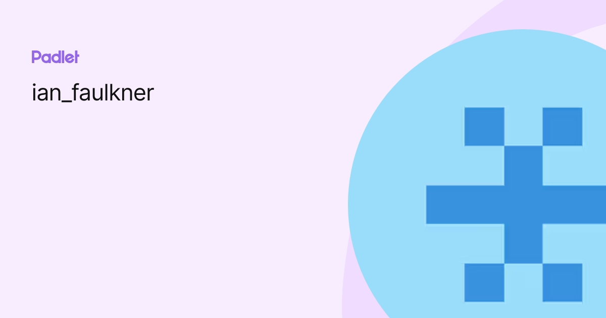 Ian Faulkner Profile Padlet