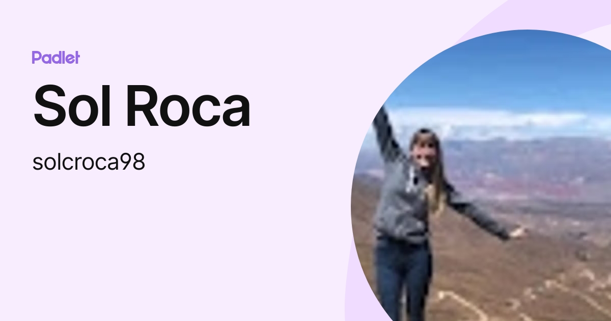Sol Roca (solcroca98) profile | Padlet