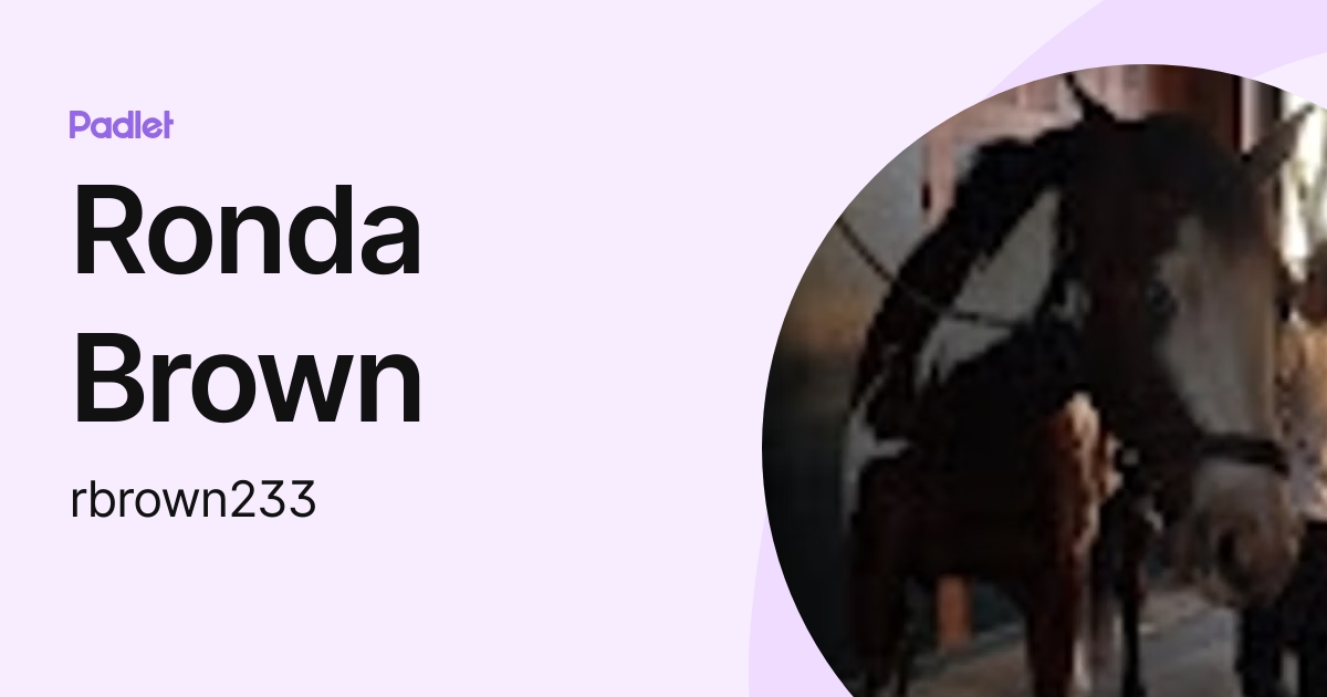 Ronda Brown (rbrown233) profile | Padlet
