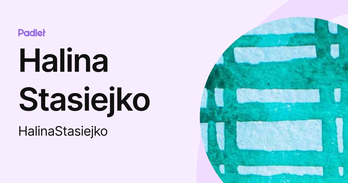 Halina Stasiejko (HalinaStasiejko) perfil | Padlet