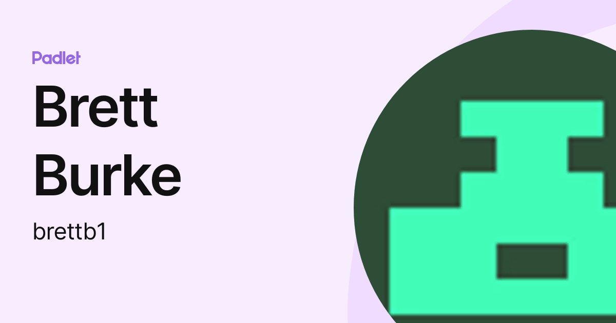 Brett Burke (brettb1) profile | Padlet
