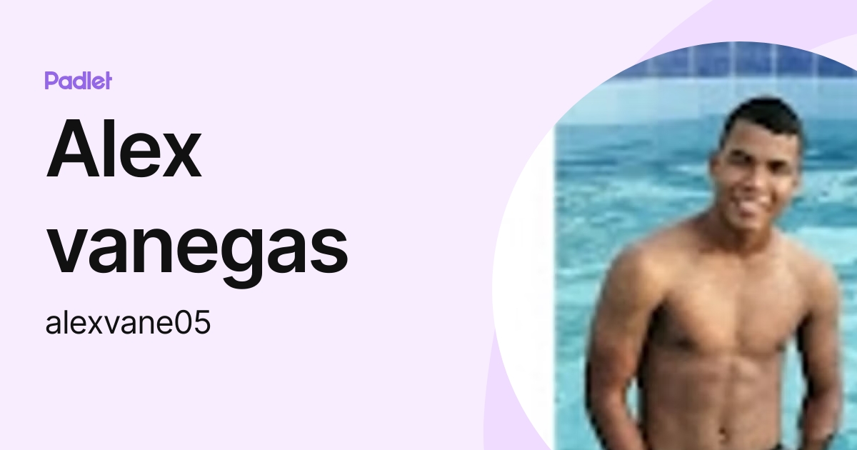 Alex vanegas (alexvane05) profile | Padlet