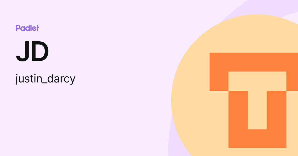 JD (justin_darcy) profile | Padlet
