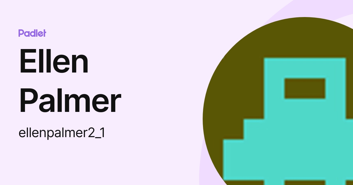 Ellen Palmer (ellen_palmer) profile | Padlet