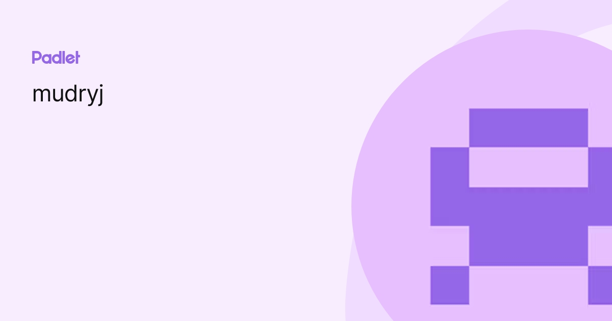 mudryj profile | Padlet