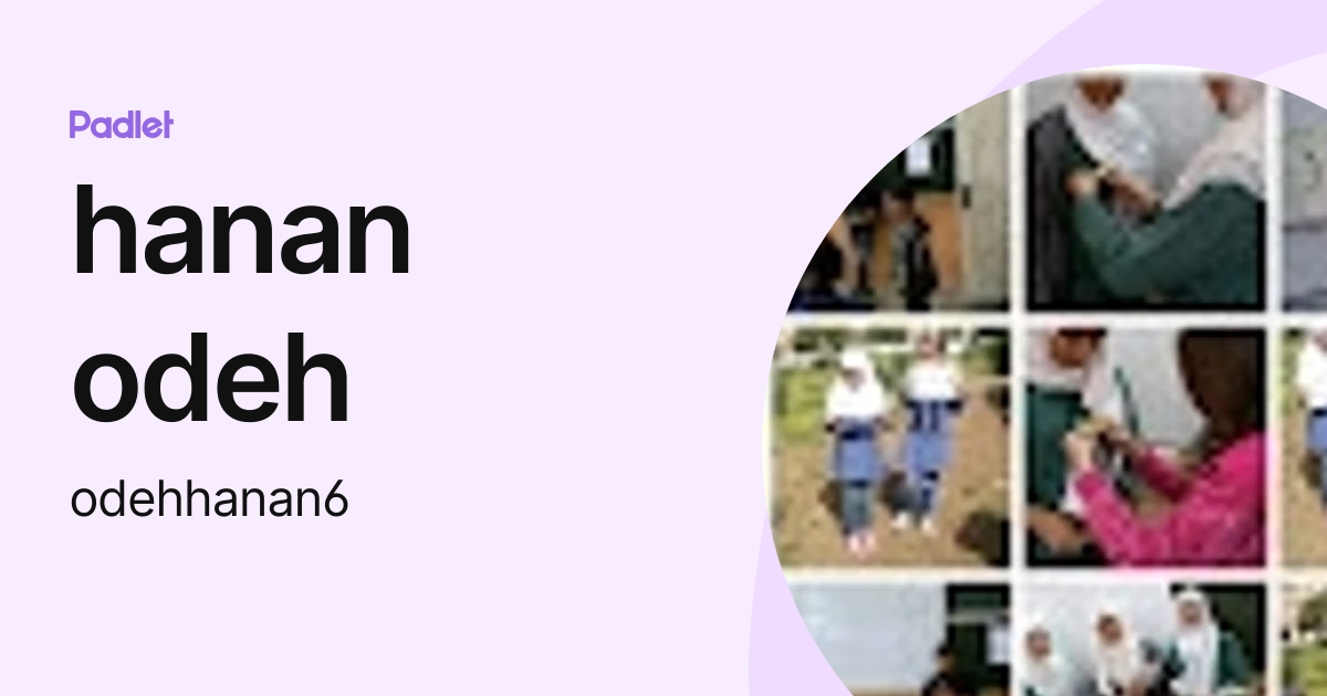 hanan odeh (odehhanan6) profile | Padlet