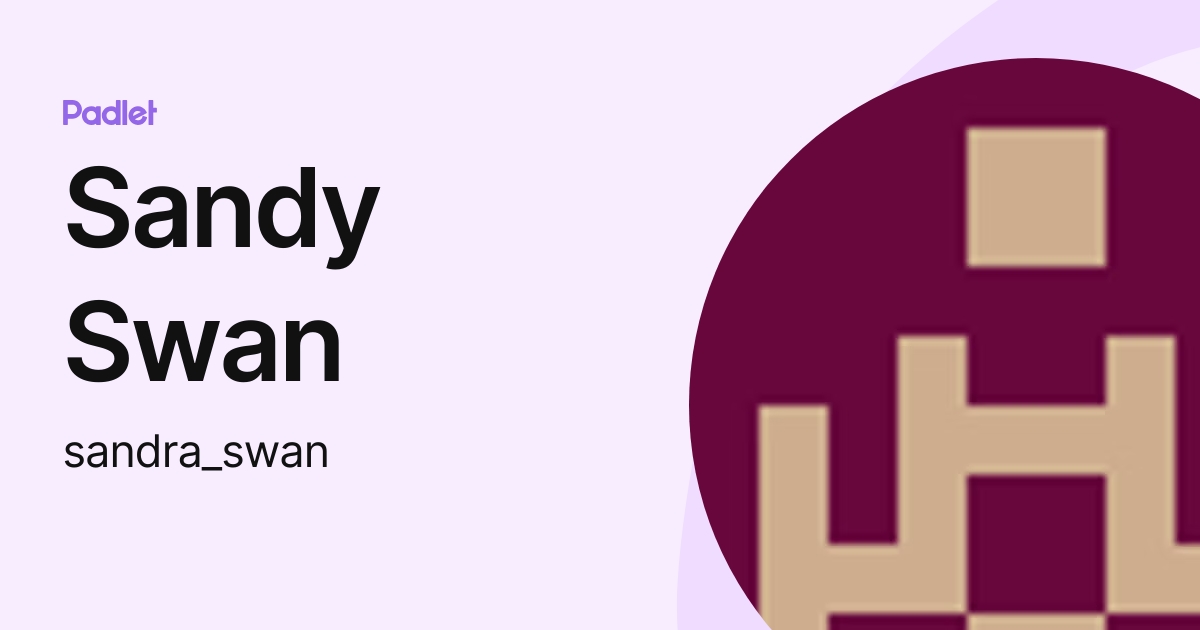 Sandy Swan (sandra_swan) profile | Padlet