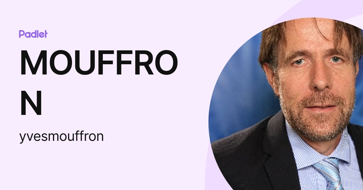 MOUFFRON (yvesmouffron) profile | Padlet