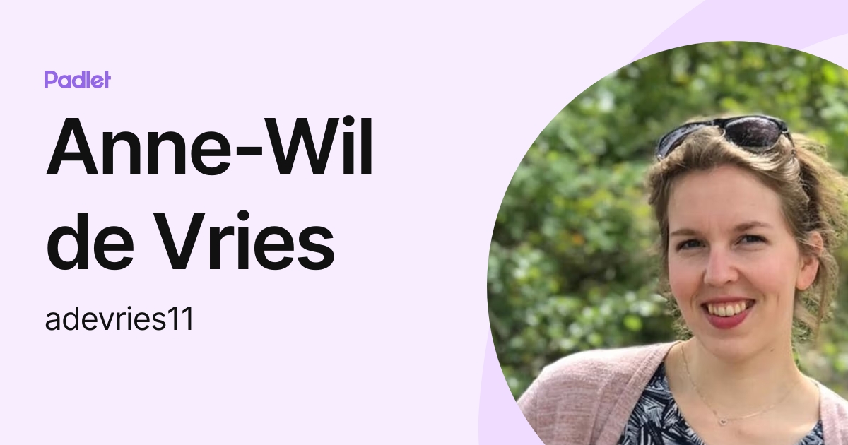 Anne-Wil de Vries (adevries11) profile | Padlet